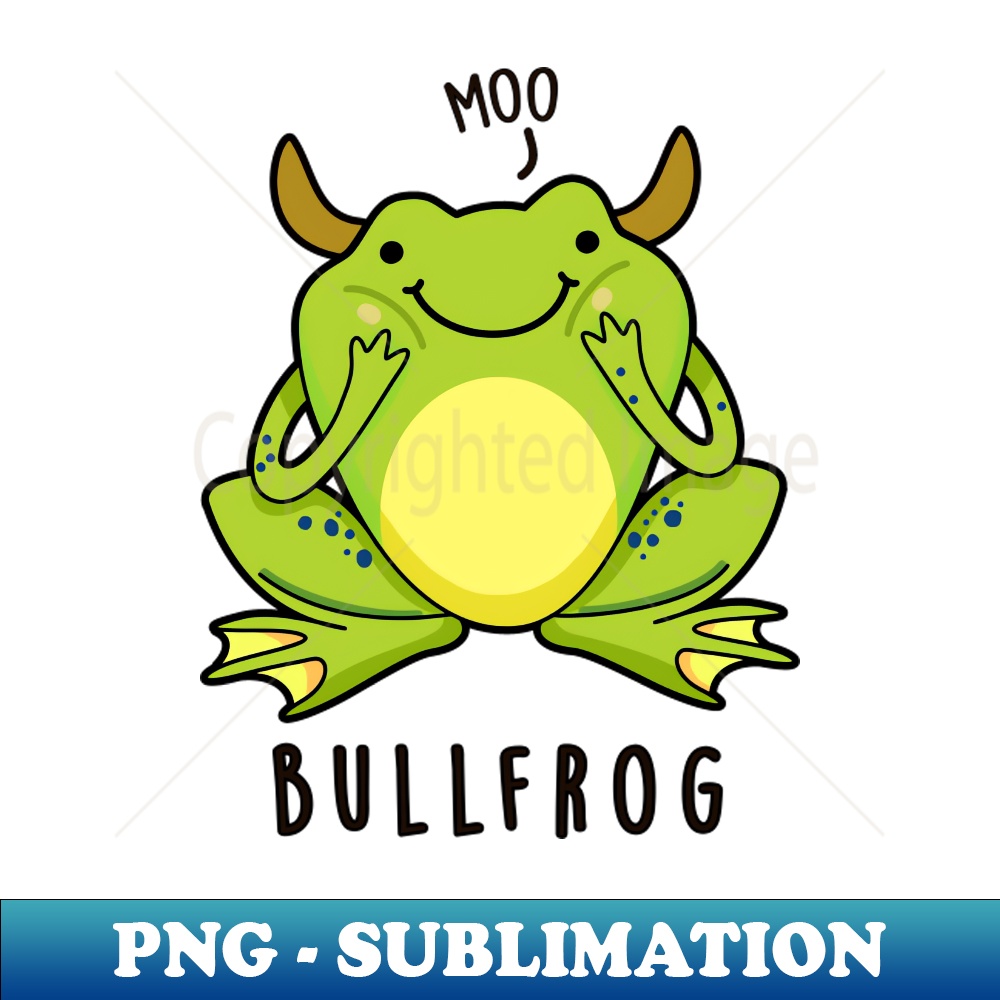 Bull Frog Cute Animal Frog Pun - PNG Transparent Sublimation | Inspire ...