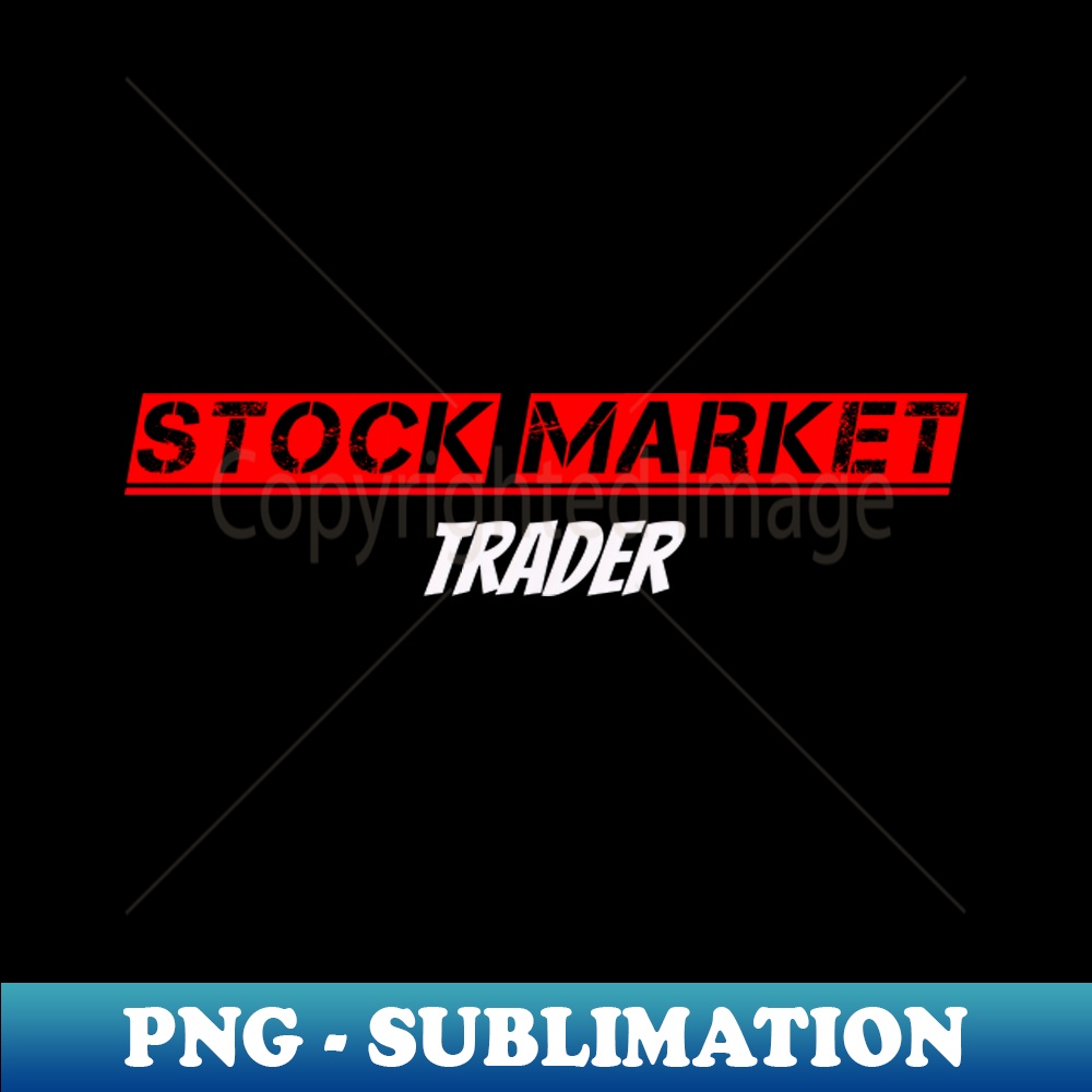 STOCK MARKET TRADER - Vintage Sublimation PNG Download - Per | Inspire ...