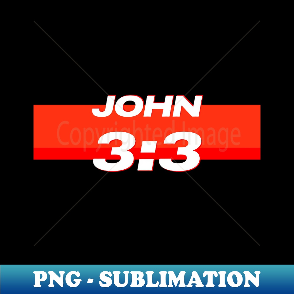 John 33 - Jesus Christ Bible Verse - Signature Sublimation P - Inspire ...