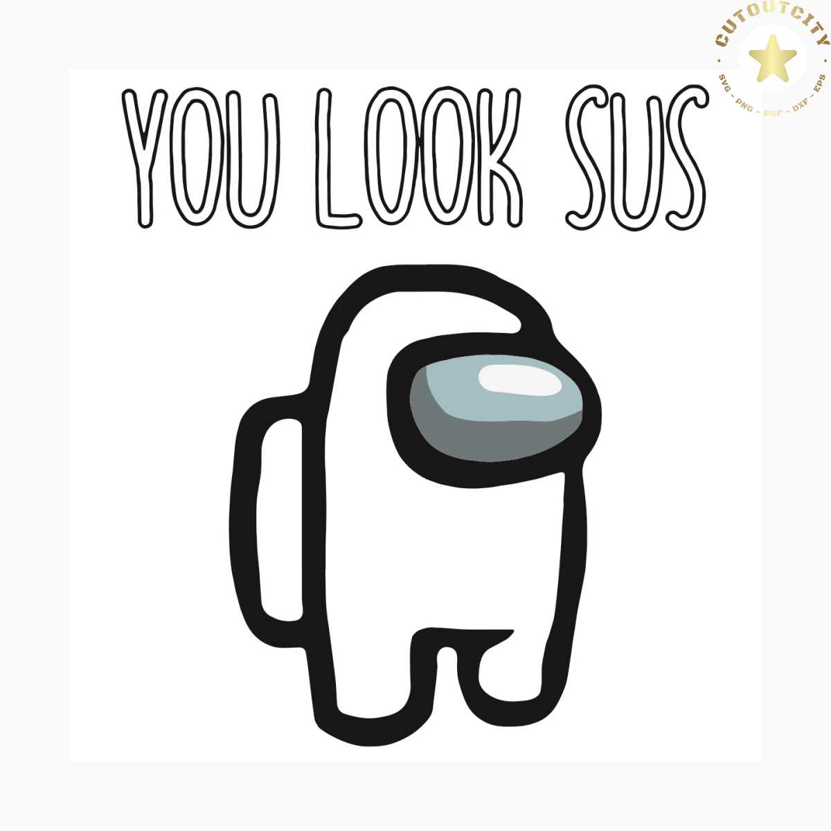 You Look Sus Svg, Trending Svg, You Look Sus Svg, Imposter A | Inspire ...