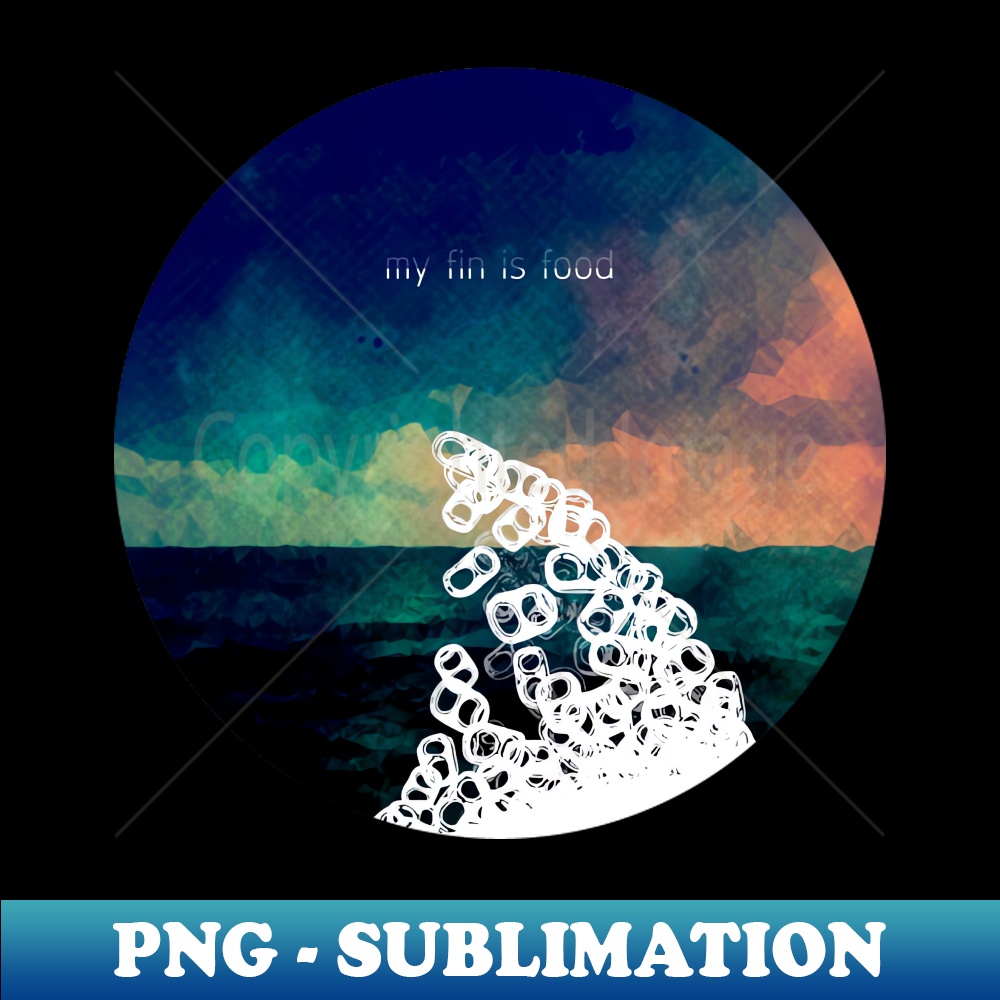My fin is food - Instant PNG Sublimation Download - Revoluti | Inspire ...