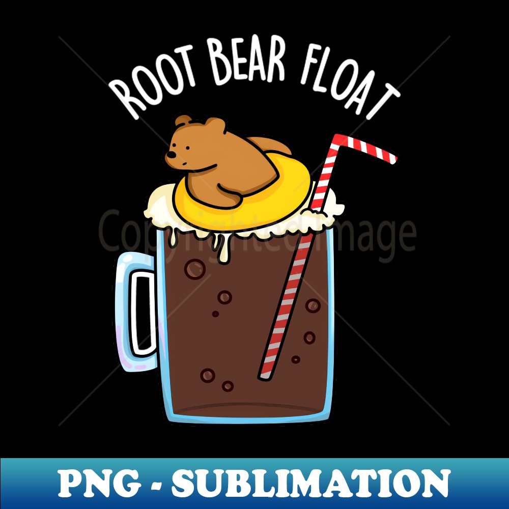 Root Bear Float Cute Root Beer Pun - Vintage Sublimation PNG | Inspire ...