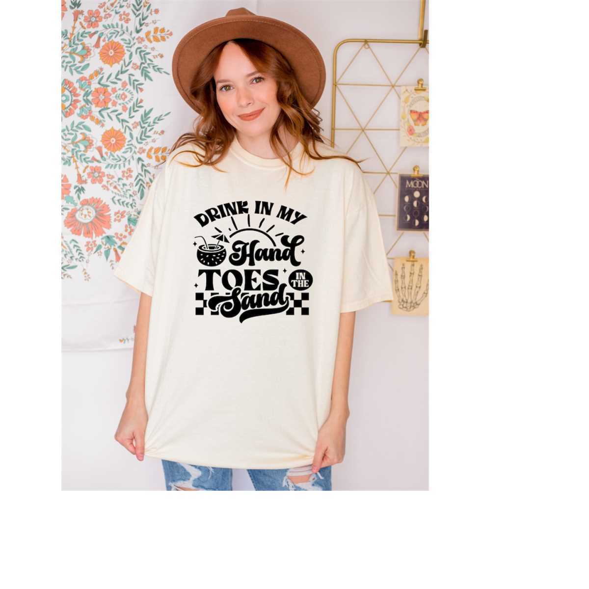 Sip and Soak: 'Drink In My Hand, Toes in the Sand' Comfort C | Inspire ...