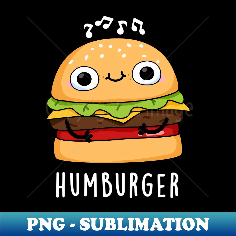 Humburger Cute Humming Burger Pun - Premium Sublimation Digi - Inspire Uplift