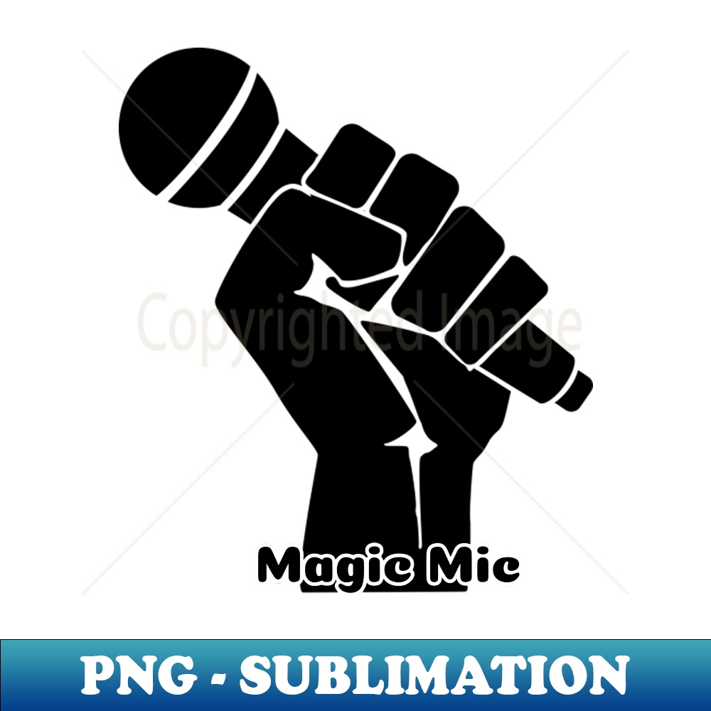 Magic Mic - Signature Sublimation PNG File - Stunning Sublim | Inspire ...