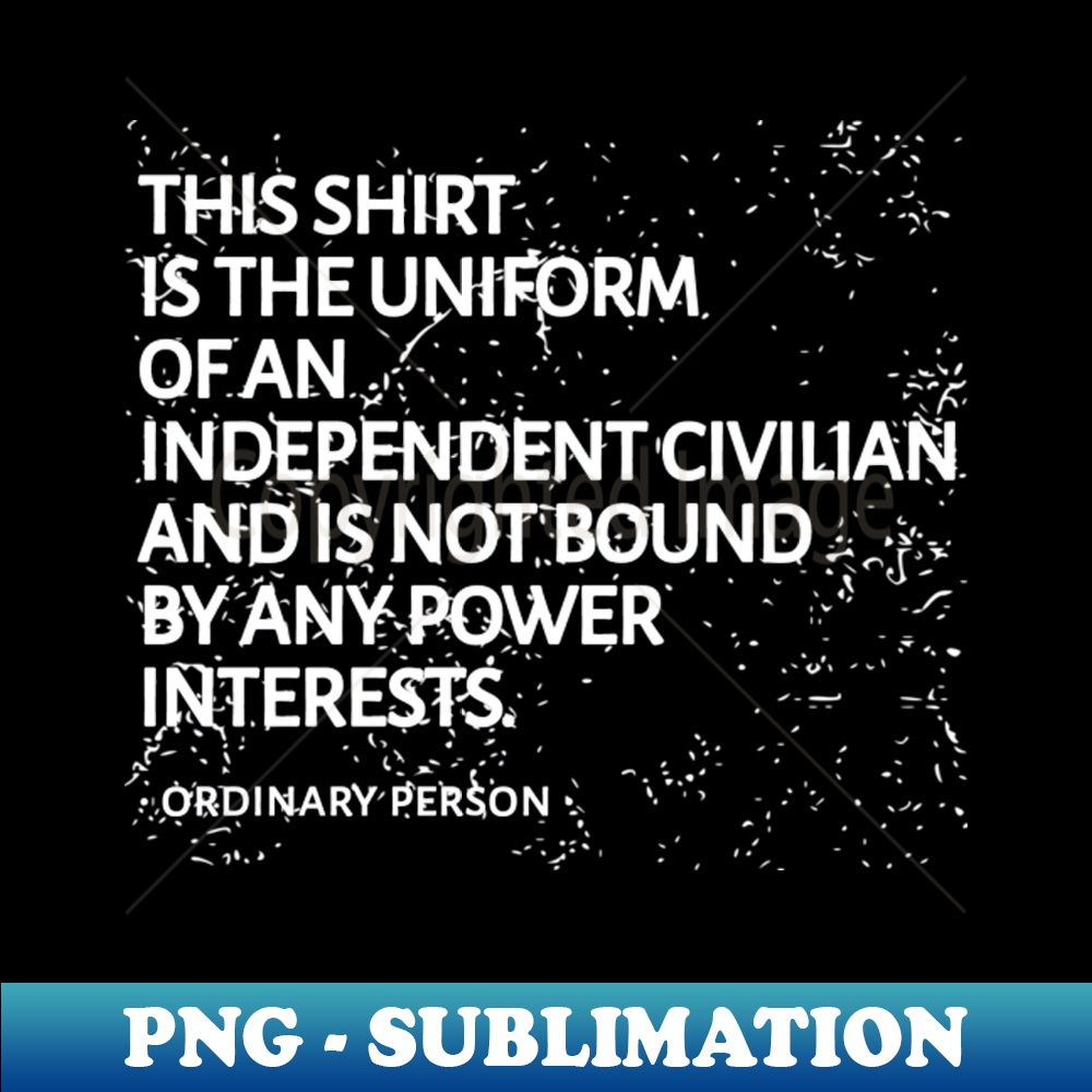 This shirt is the uniform of an independent civilian and is | Inspire ...