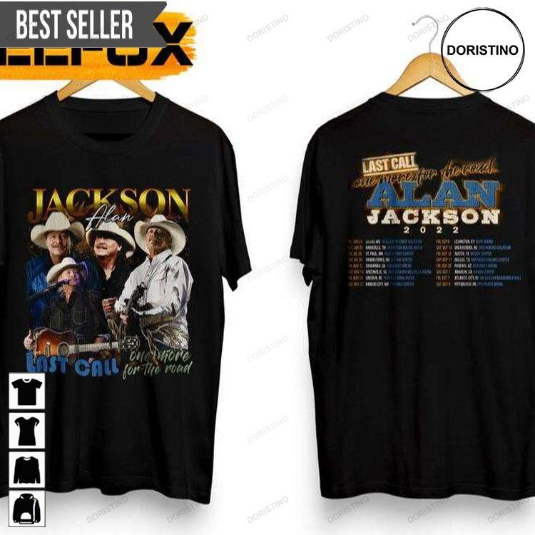 Alan Jackson Last Call One More For The Road Tour 2022 Unise | Inspire ...