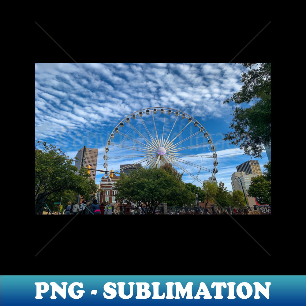 SkyView Atlanta - Exclusive PNG Sublimation Download - Creat | Inspire Uplift