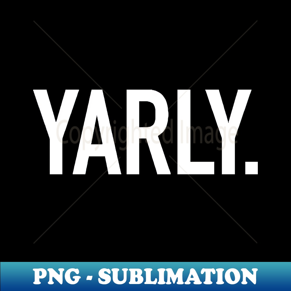 Yarly - Signature Sublimation PNG File - Stunning Sublimatio - Inspire ...