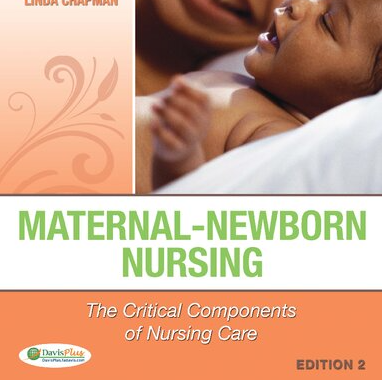 Maternal-Newborn Nursing: The Critical Components of Nursing | Inspire ...