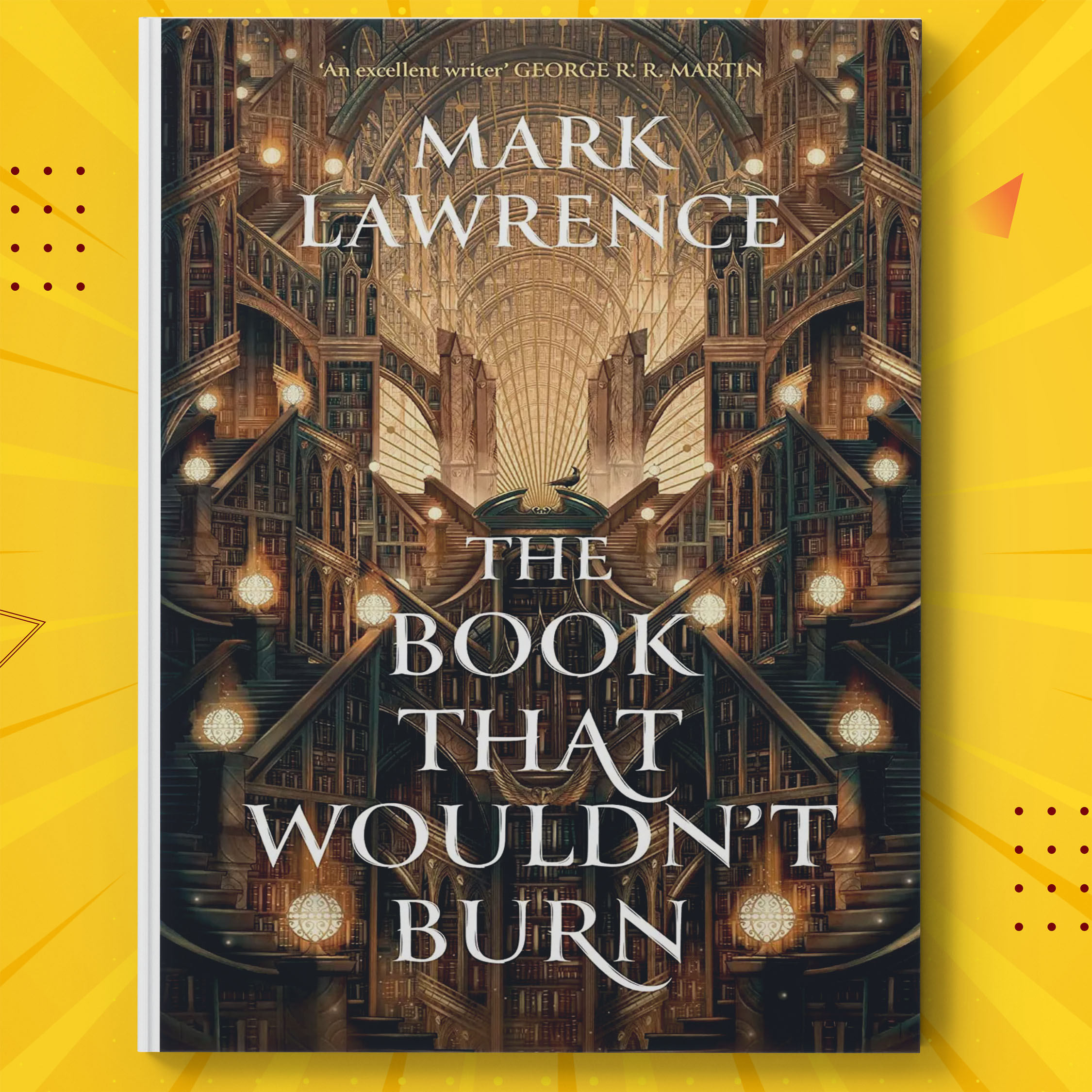 The Book That Wouldn't Burn by Mark Lawrence | Inspire Uplift