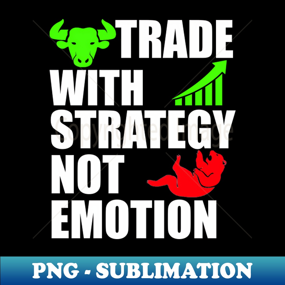 Trader With Strategy - Unique Sublimation PNG Download - Tra | Inspire ...