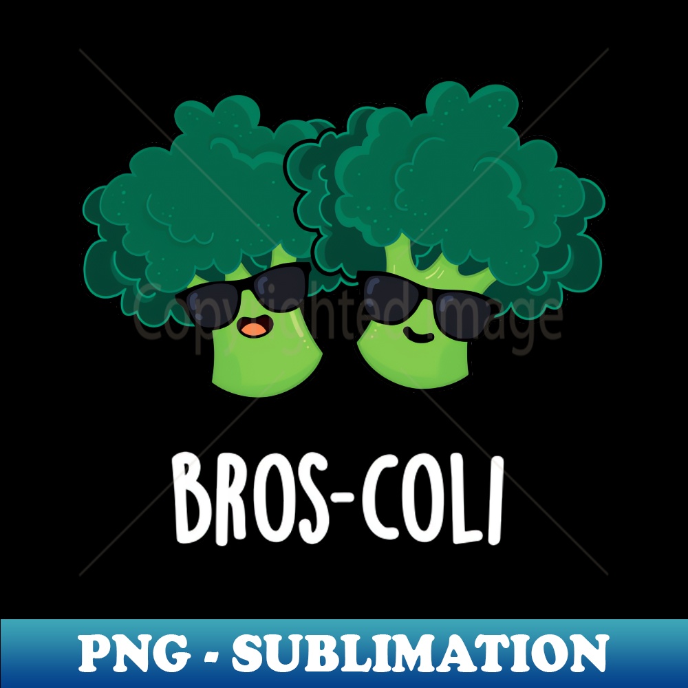 Bros-coli Cute Veggie Broccoli Pun - Instant Sublimation Dig | Inspire ...