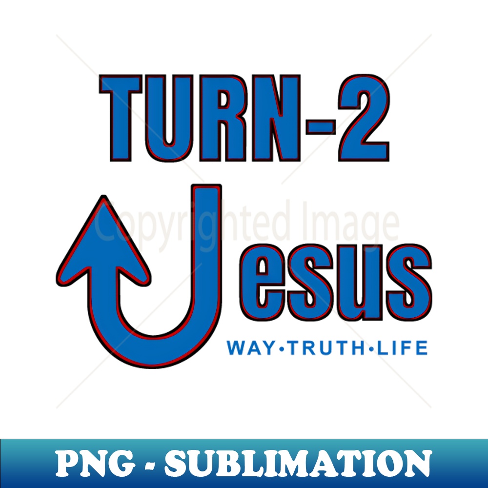 Turn To Jesus the Way of Evangelism - Trendy Sublimation Dig - Inspire ...
