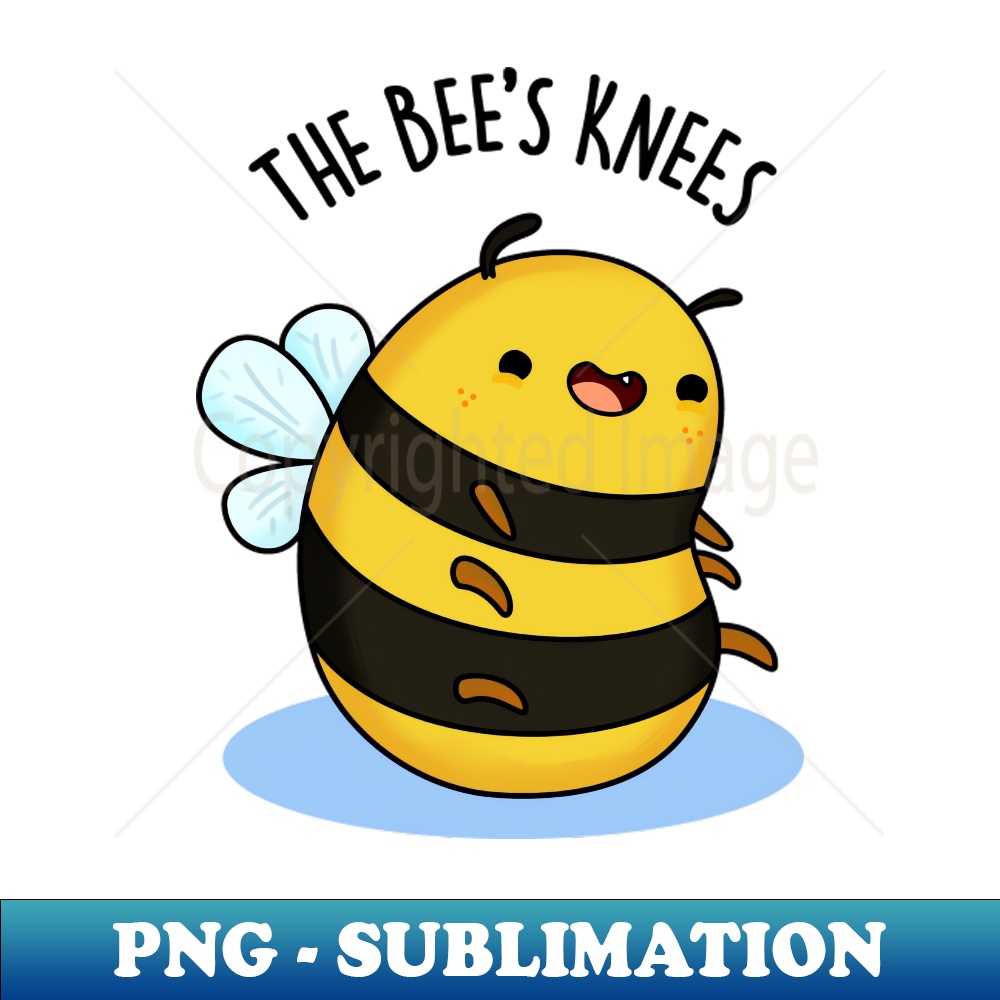 The Bees Knees Funny Bug Pun - PNG Transparent Sublimation D | Inspire ...