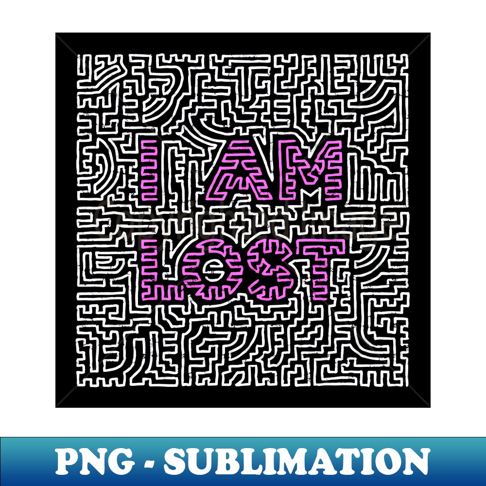 I AM LOST - In the Dark - Sublimation-Ready PNG File - Unlea | Inspire ...
