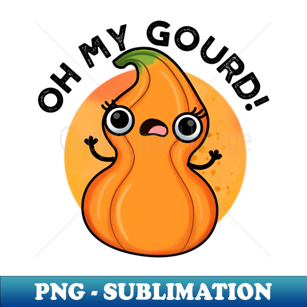 Oh My Gourd Cute Veggie Pun - Aesthetic Sublimation Digital | Inspire Uplift