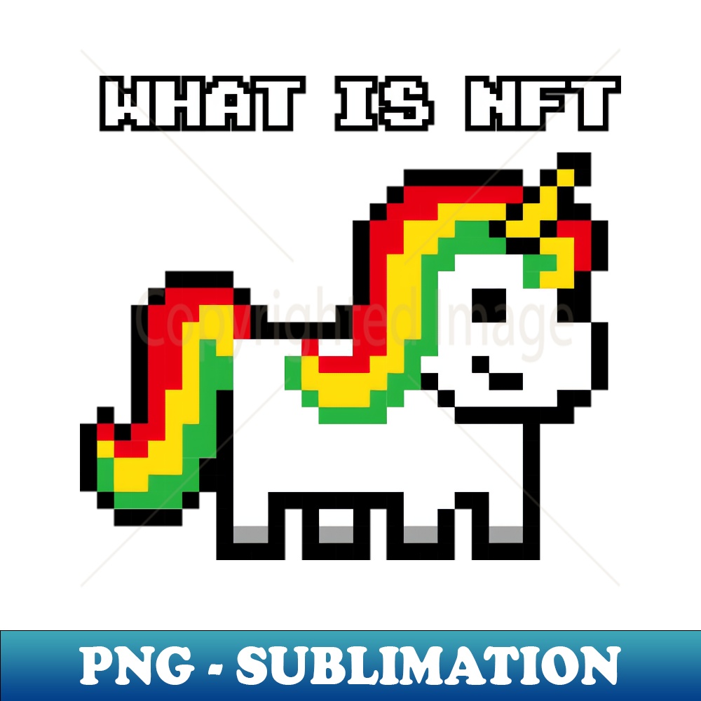 What is NFT - Premium PNG Sublimation File - Perfect for Cre | Inspire Uplift