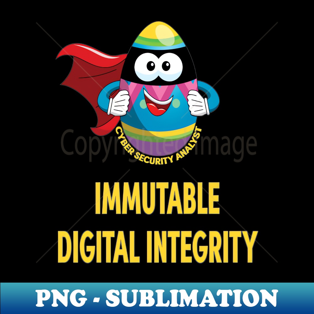 Cyber Security Analyst - Signature Sublimation PNG File - Sp | Inspire ...