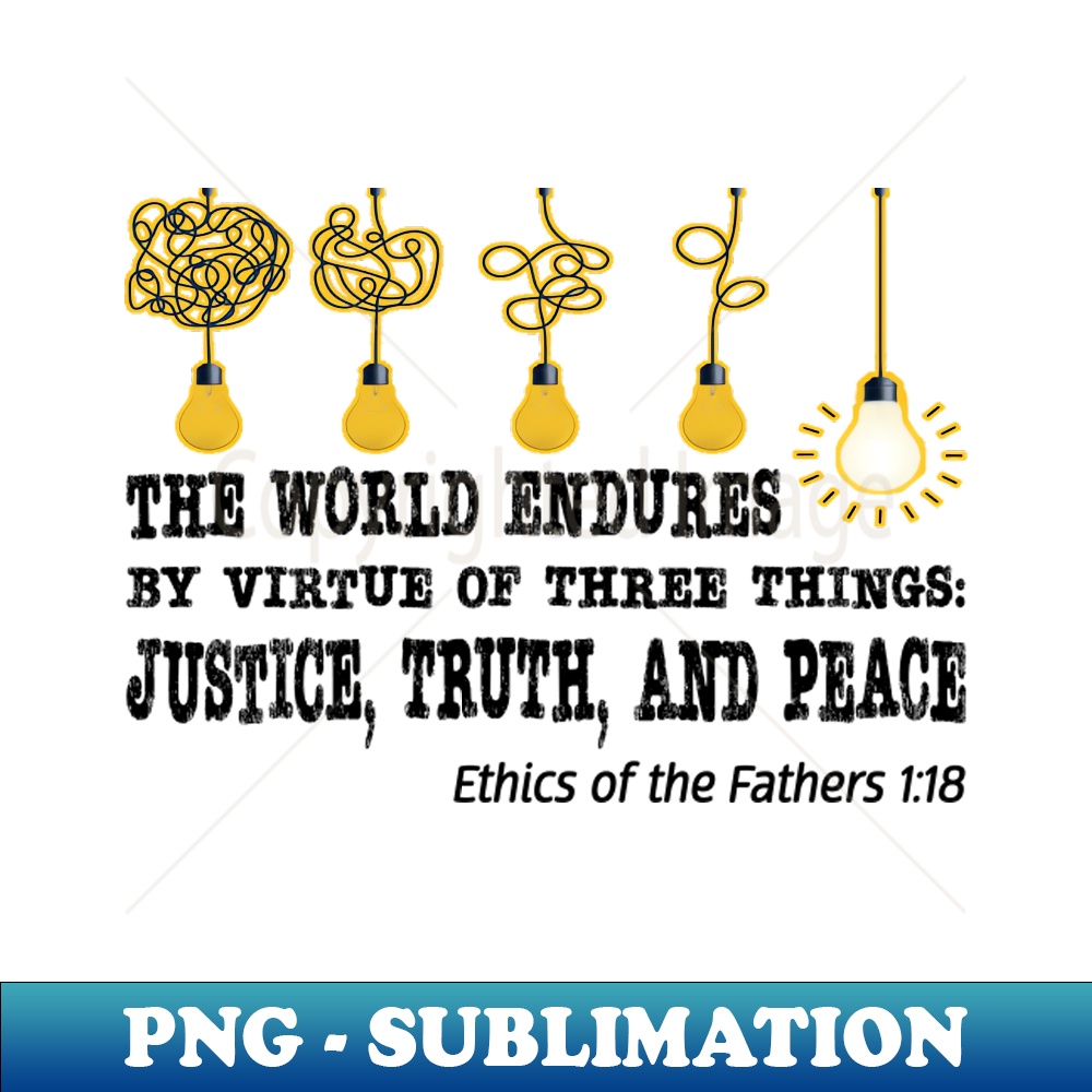 Justice Truth and Peace - Trendy Sublimation Digital Downloa | Inspire ...