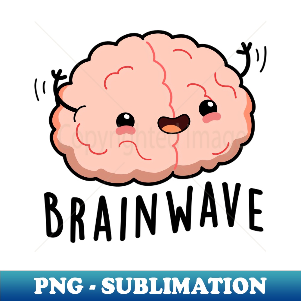 Brain Wave Cute Anatomy Pun - Elegant Sublimation PNG Downlo - Inspire ...