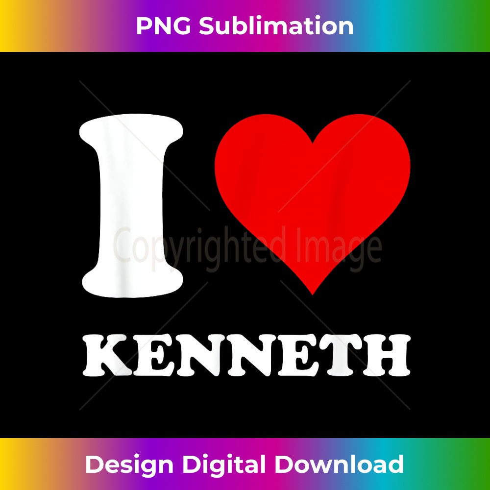 I Love Kenneth - Sophisticated PNG Sublimation File - Spark | Inspire ...