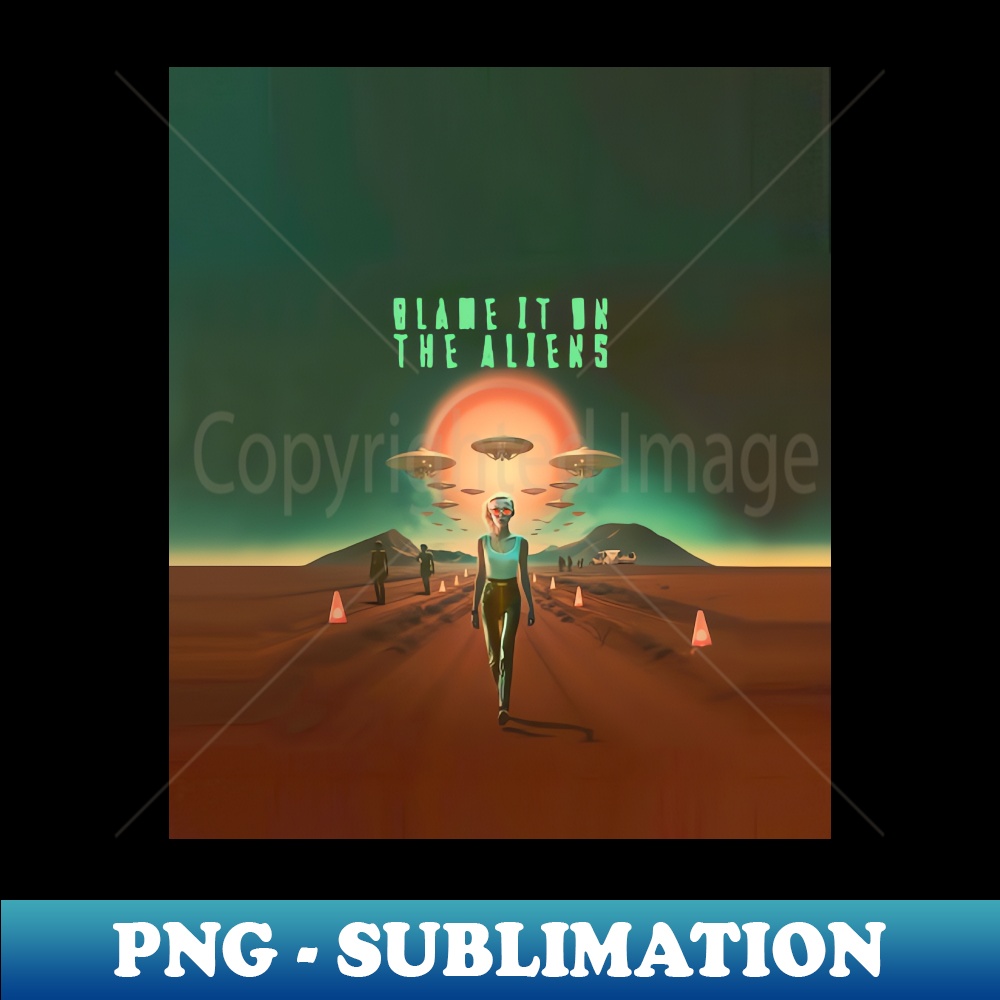 Outer Space Aliens Blame it on the Alien Shenanigans on a Da | Inspire ...