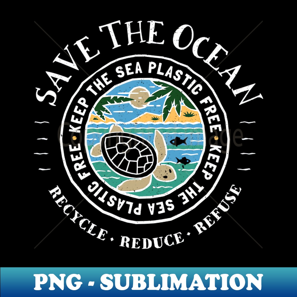 Save The Ocean Keep The Sea Plastic Free Turtle - Modern Sub | Inspire ...