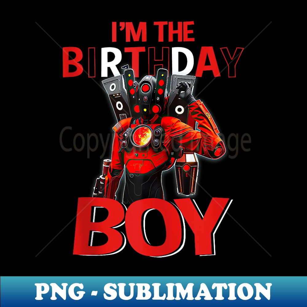 Birthday Boy Skibidi Toilet , Speakerman V1 Son , TVman - Ex | Inspire ...