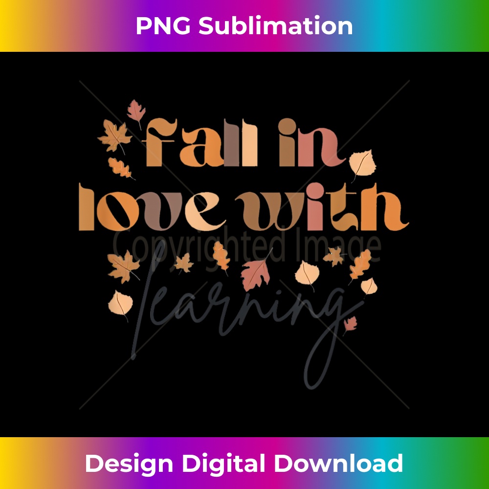 Fall In Love With Learning Autumn Fall Leaves Teacher - Urba - Inspire ...