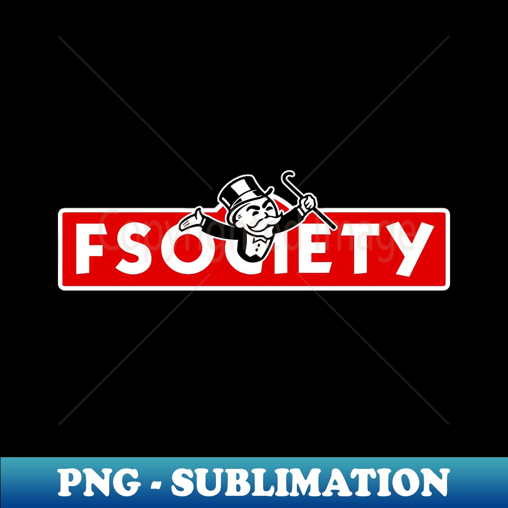 Mr Robot FSociety Monopoly Man - Exclusive PNG Sublimation D | Inspire ...