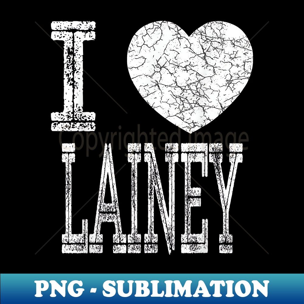 I Love Lainey Valentine Girlfriend Girl Daughter Heart Wife | Inspire ...