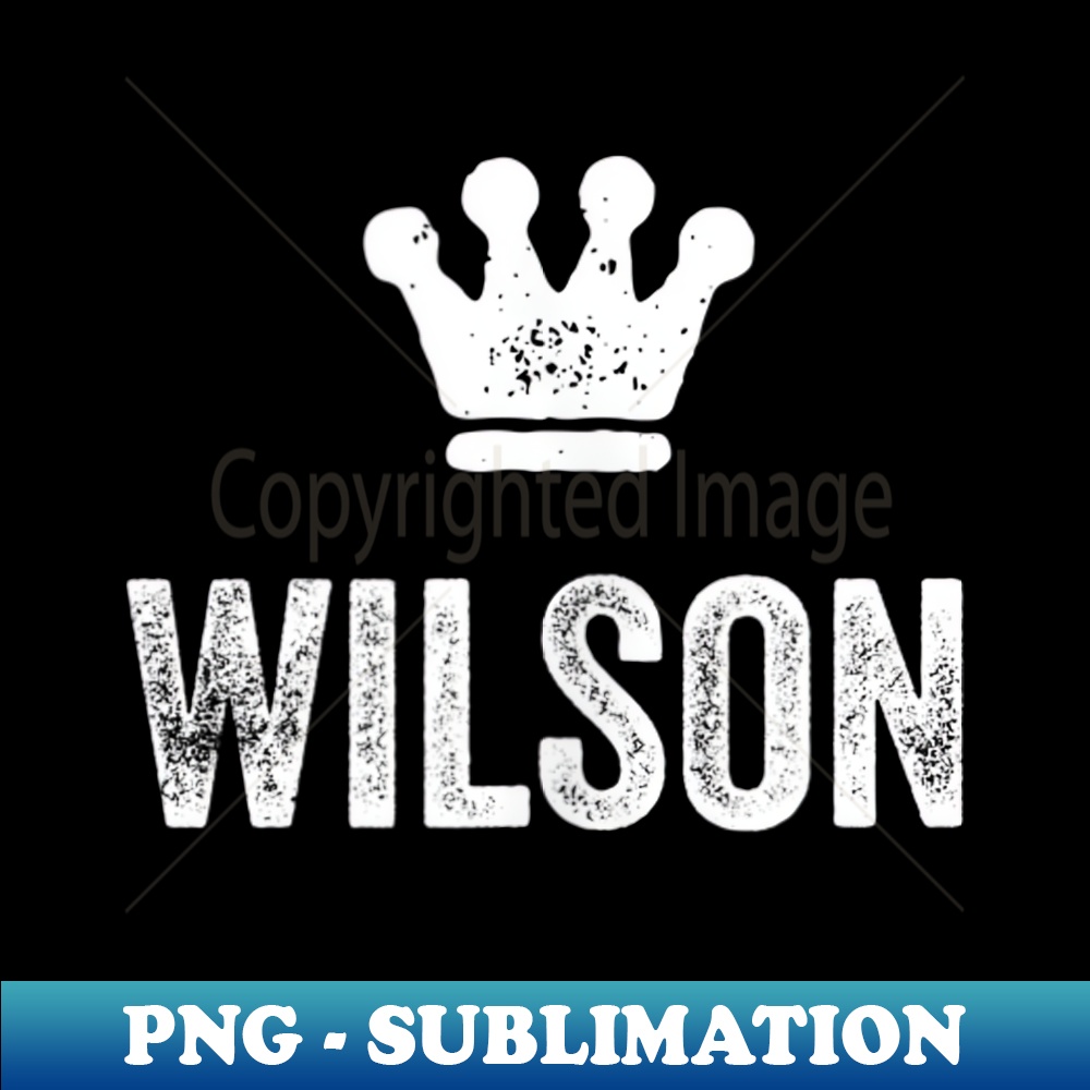 Wilson the King Crown & Name Design for Men Called Wilson - | Inspire ...
