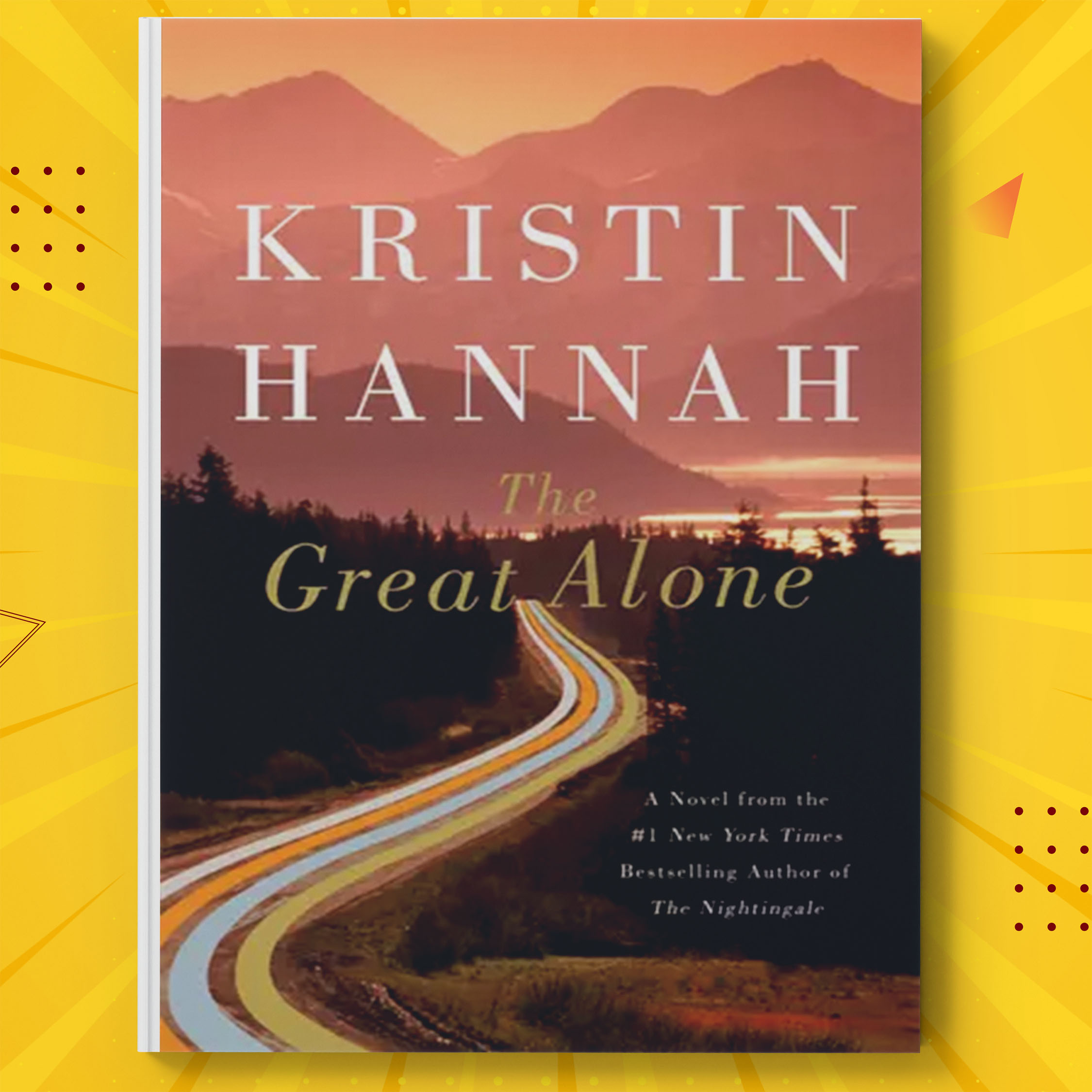 The Great Alone by Kristin Hannah | Inspire Uplift