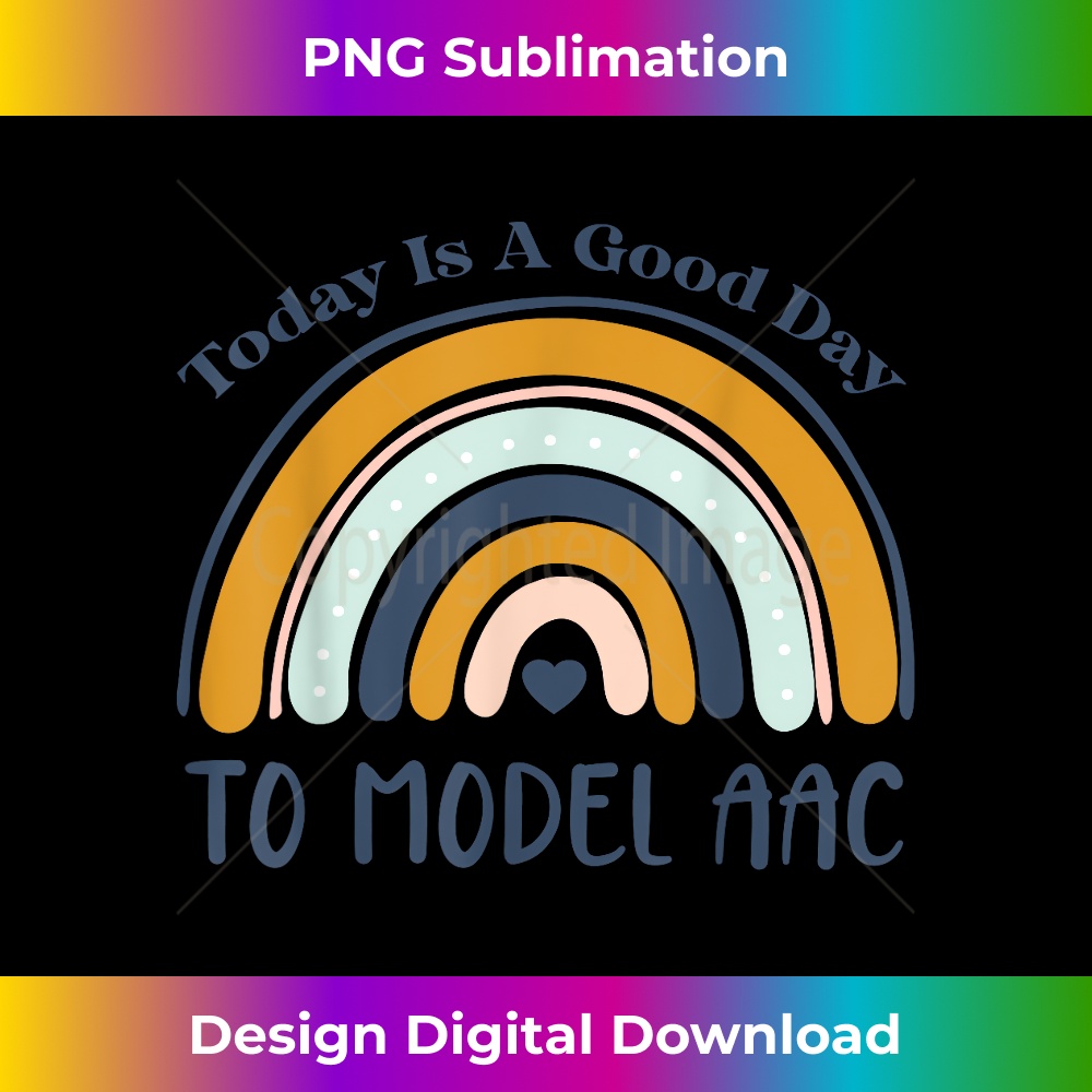 Today Is A Good Day To Model AAC SLP Speech Language SLPA - | Inspire ...