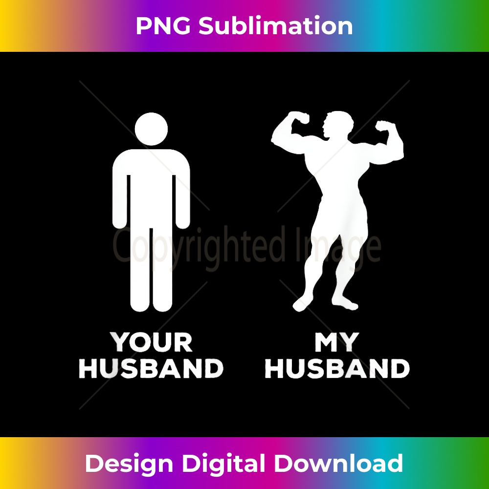 Your Husband vs My Husband - Strong Man Husband - Chic Subli | Inspire ...