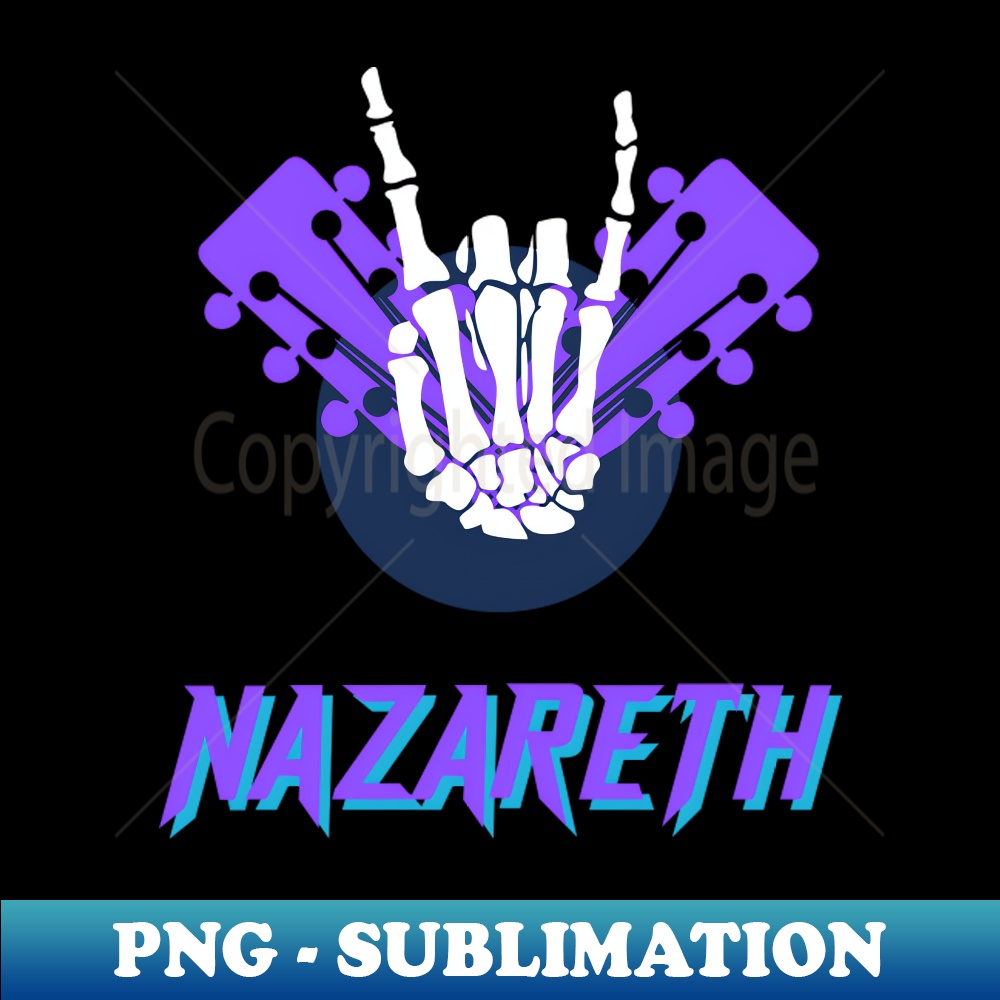 Nazareth - PNG Transparent Sublimation File - Unlock Vibrant | Inspire ...
