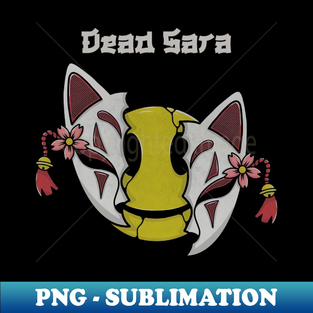 dead sara - Premium PNG Sublimation File - Enhance Your Appa | Inspire ...
