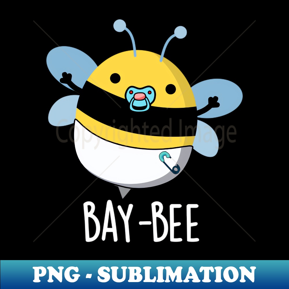 Bay-bee Cute Baby Bee Pun - Vintage Sublimation PNG Download | Inspire ...