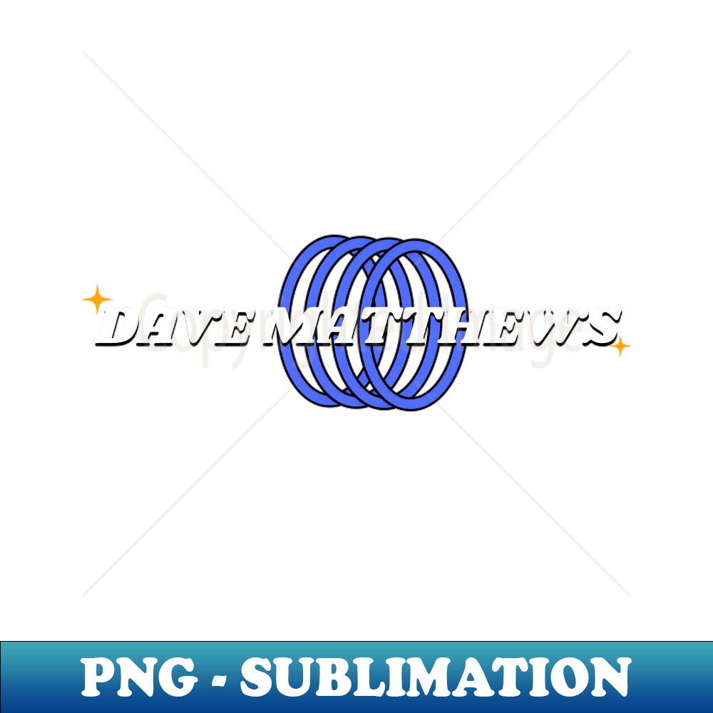 Dave Matthews Blue Ring - Signature Sublimation PNG File - | Inspire Uplift