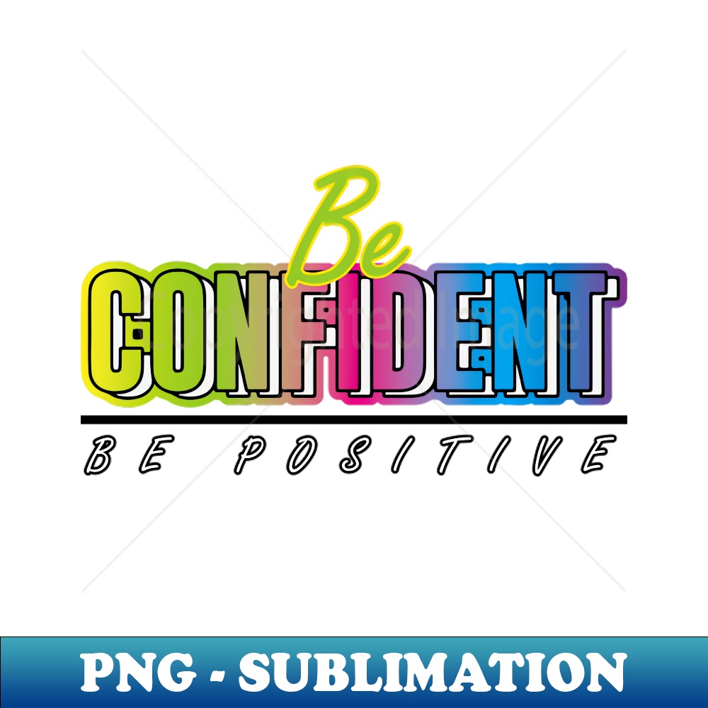 Confident - PNG Transparent Sublimation File - Capture Imagi | Inspire ...