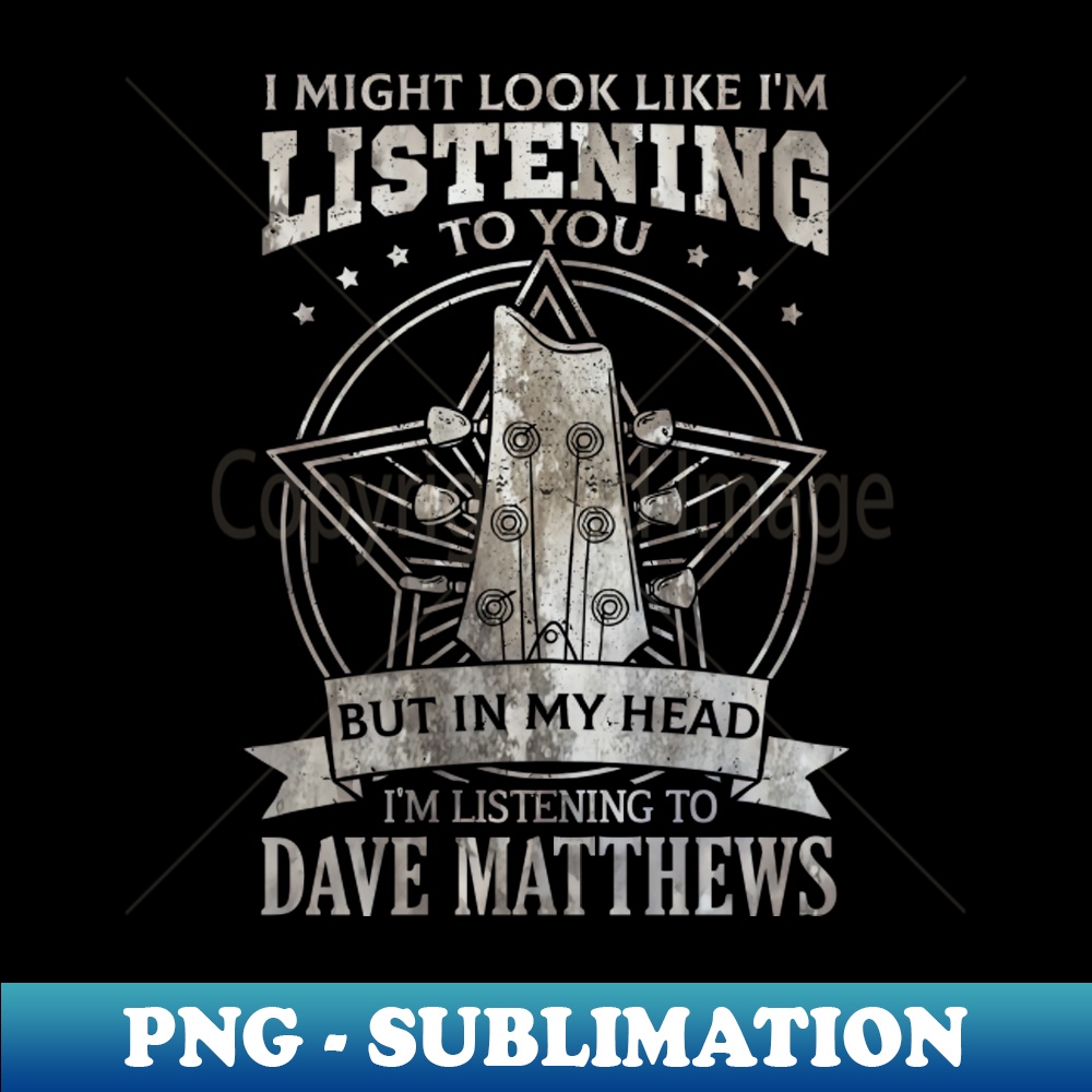 Dave Matthews - PNG Transparent Sublimation File - Create wi | Inspire ...