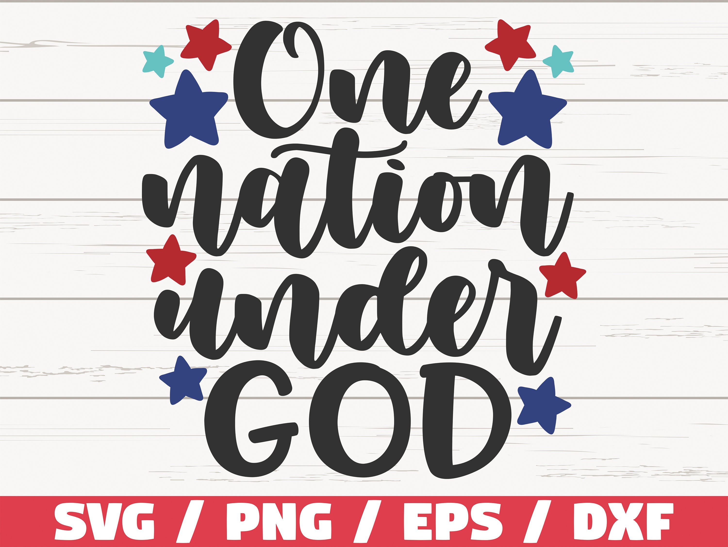One Nation Under God SVG, Cut File, Clip art, Commercial use - Inspire ...