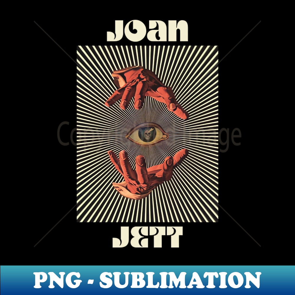 Hand Eyes Joan Jett - High-Resolution PNG Sublimation File - | Inspire ...