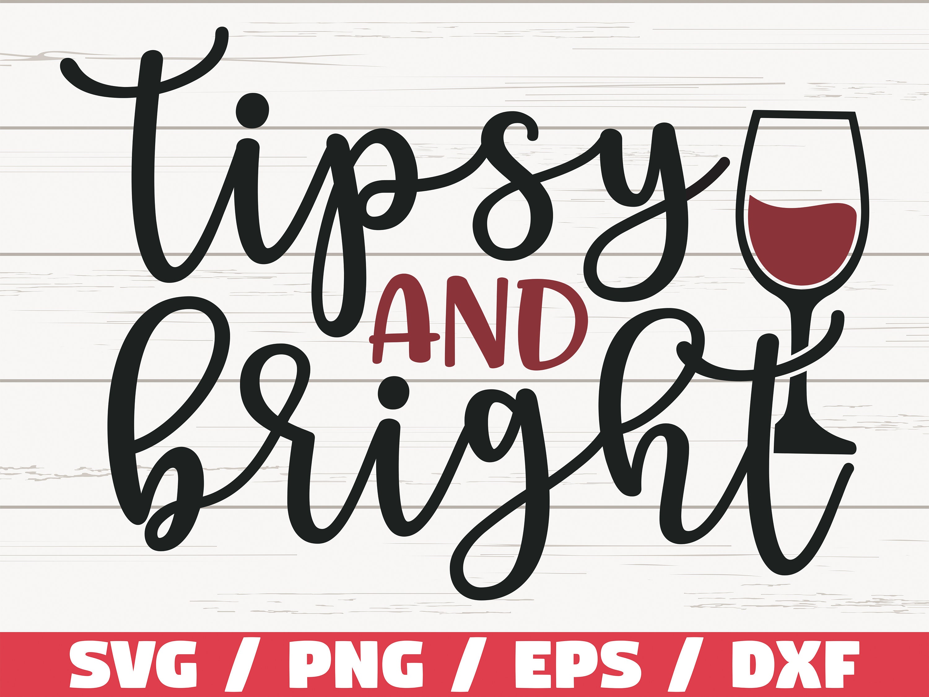 Tipsy And Bright SVG, Christmas SVG, Cut File, Cricut | Inspire Uplift