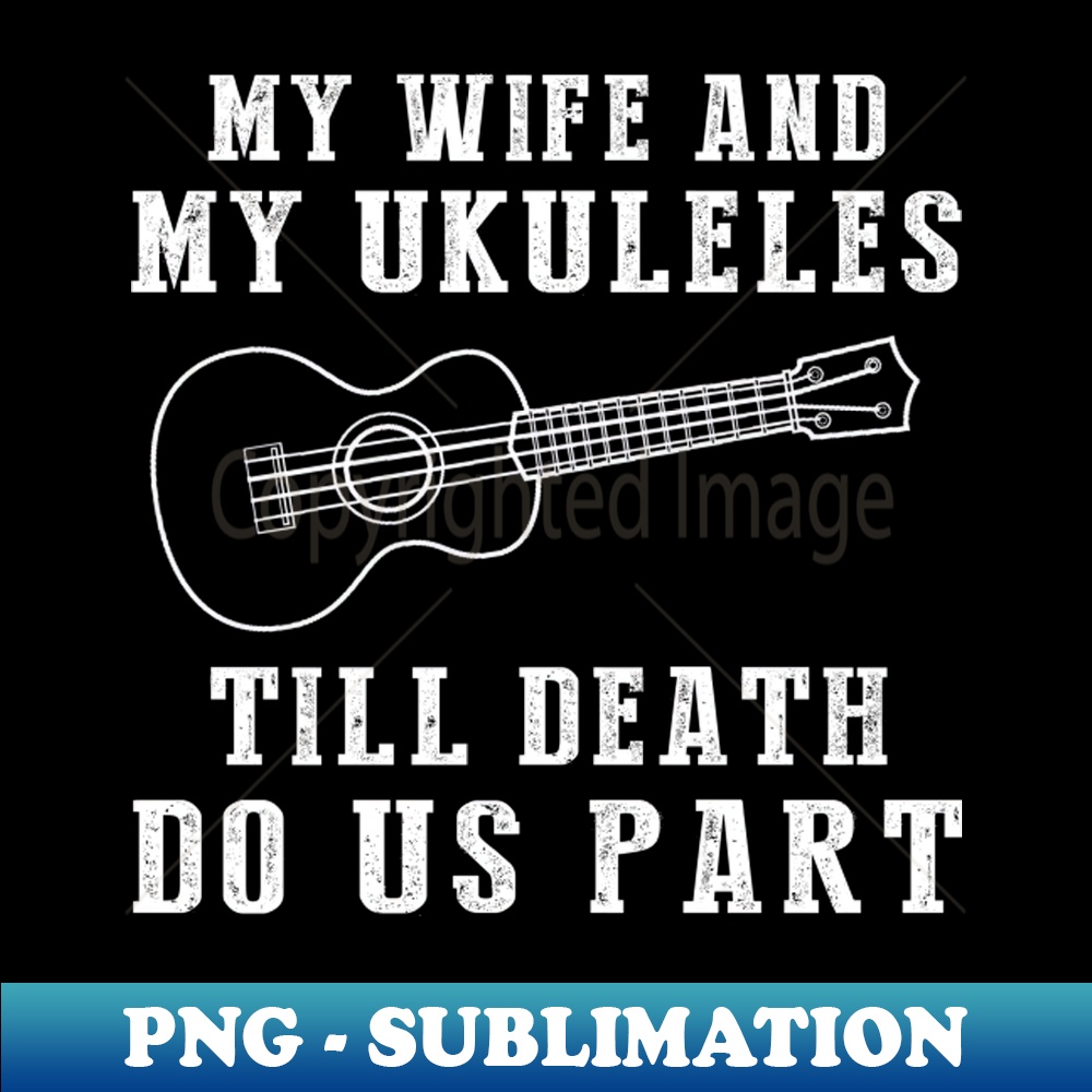 Uke Love - My Wife and Ukuleles Till Death Funny Tee - Decor | Inspire ...