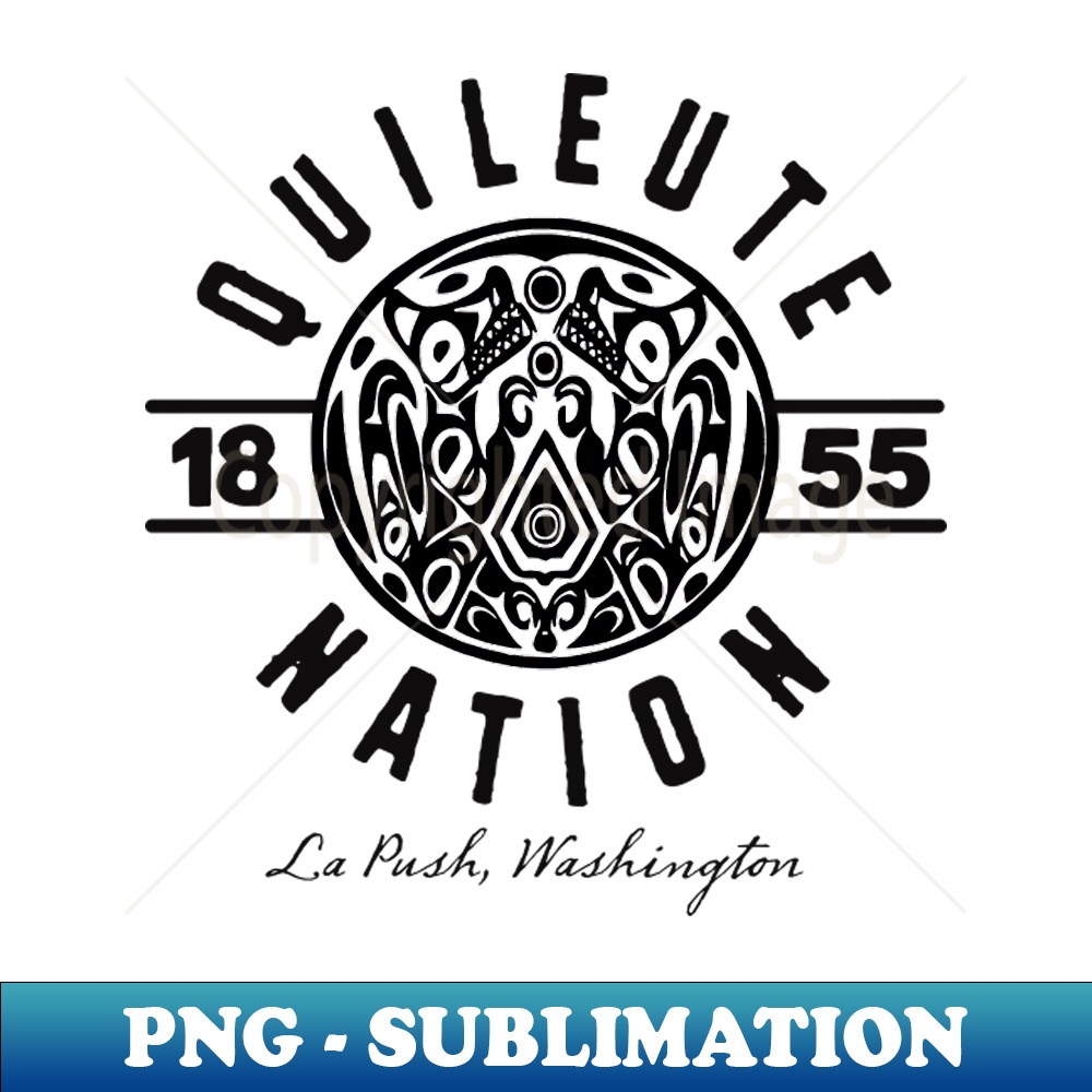 Quileute Nation - Instant PNG Sublimation Download - Perfect | Inspire ...