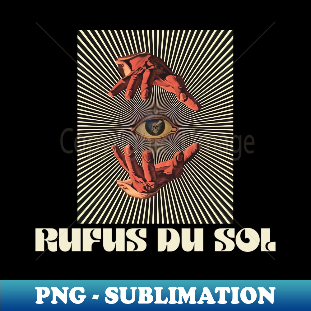 Hand Eyes Rufus Du Sol - PNG Transparent Sublimation Design | Inspire ...