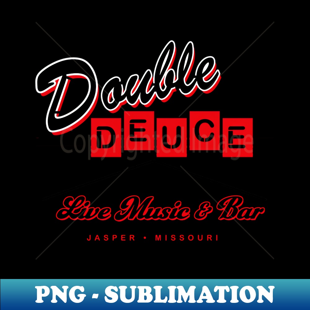 Double Deuce Roadhouse Sign Lts - Premium PNG Sublimation Fi - Inspire ...