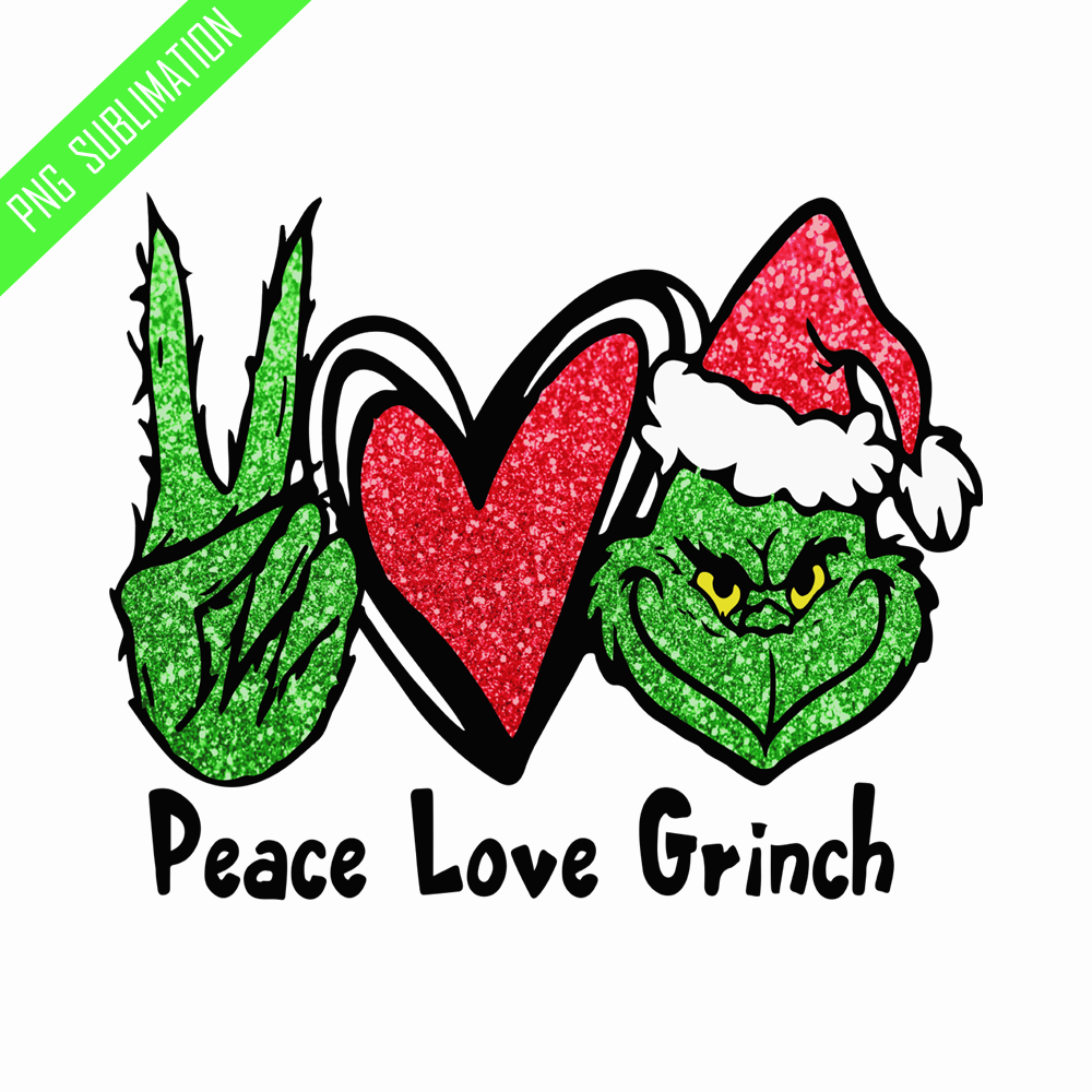 Peace love grinch png - Inspire Uplift